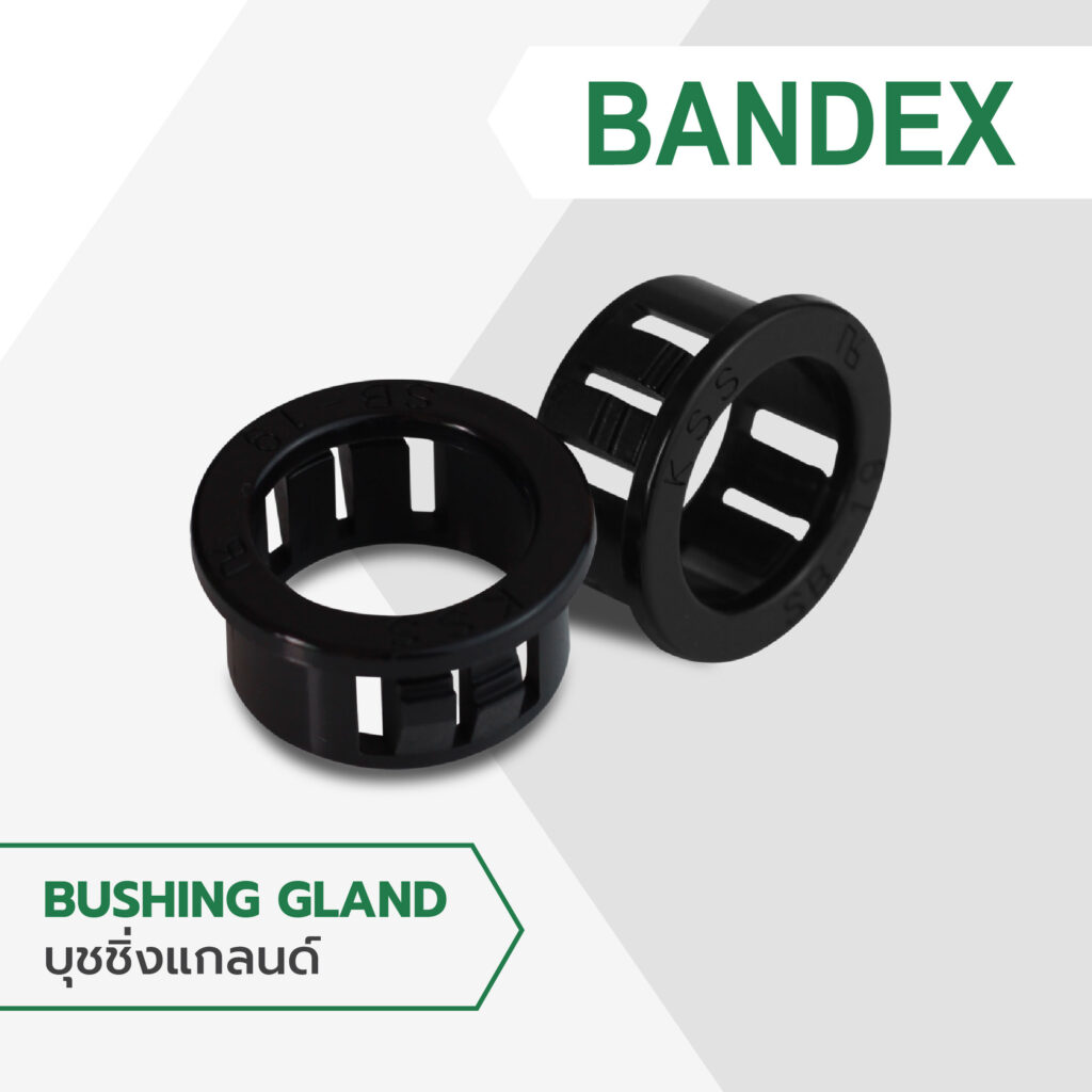 ครอบรูกันบาด/Snap Bushing – BANDEX